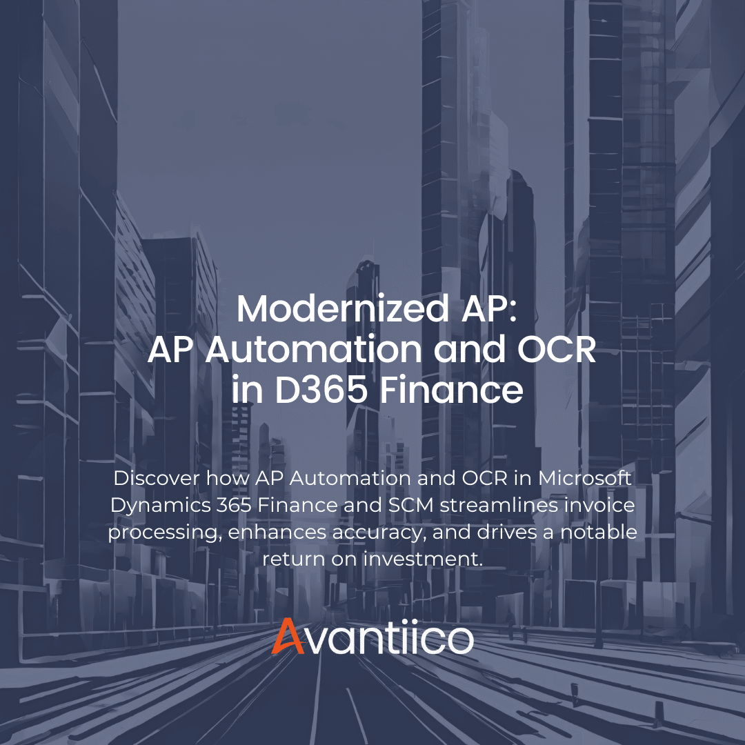 Dynamics 365 AP Automation & OCR (Invoice Capture) - Avantiico