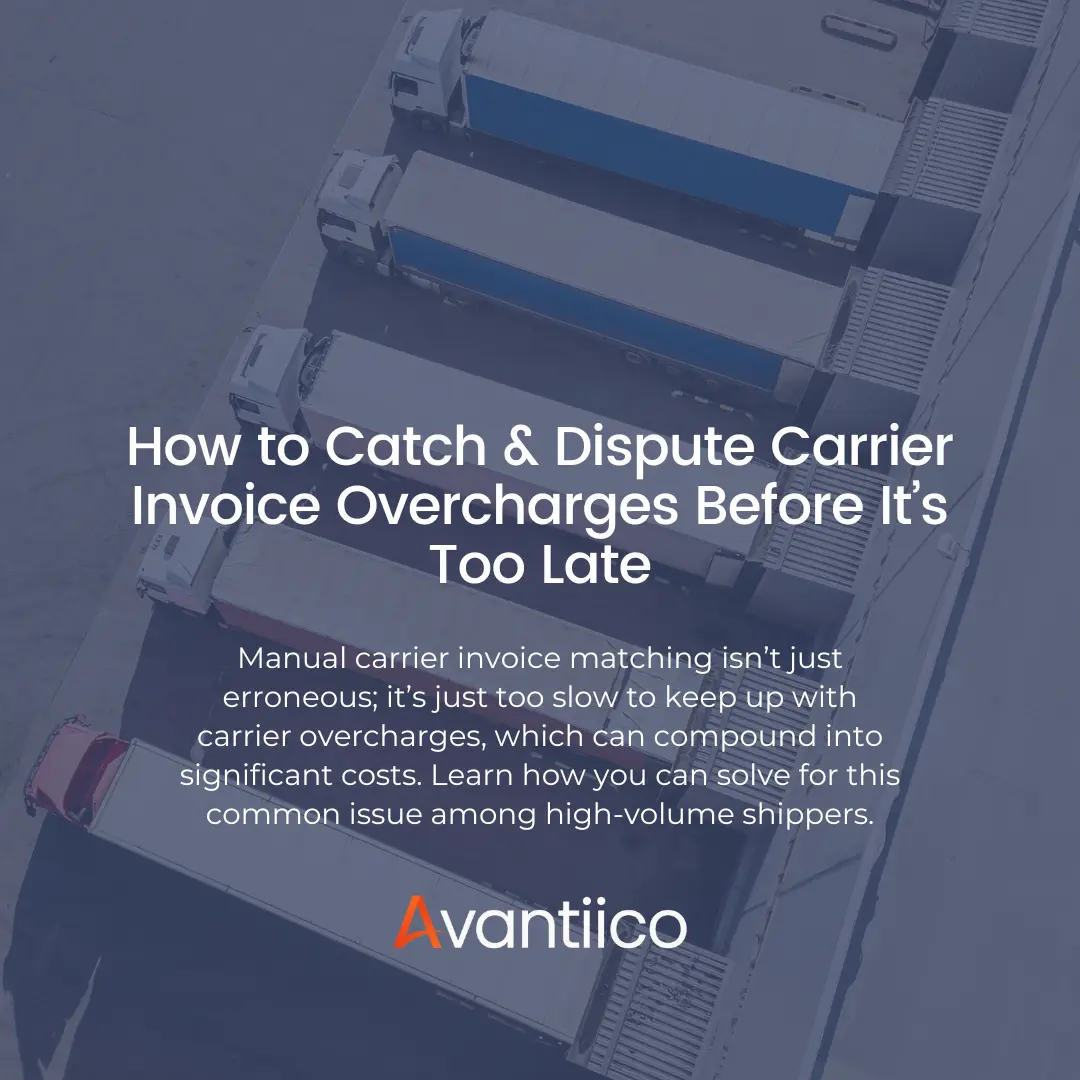 Carrier Invoice Overcharges: Detect, Dispute, & Recover Discrepancies Fast